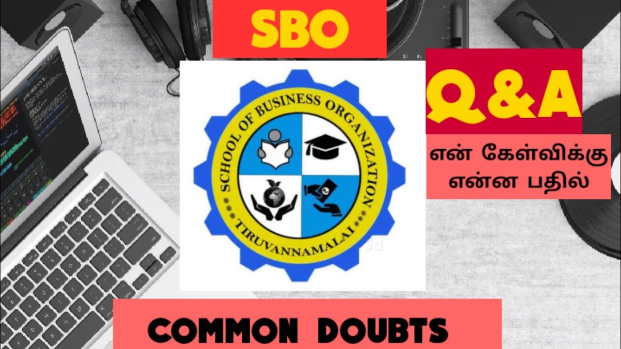 Question and answer in SBO ||common doubt||HaRi boss #sbotvm #sbojobs# ...