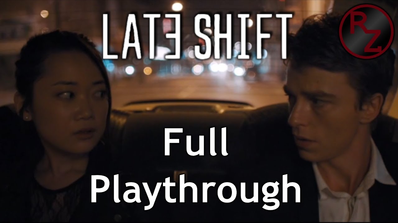 Late Shift Full Playthrough - YouTube