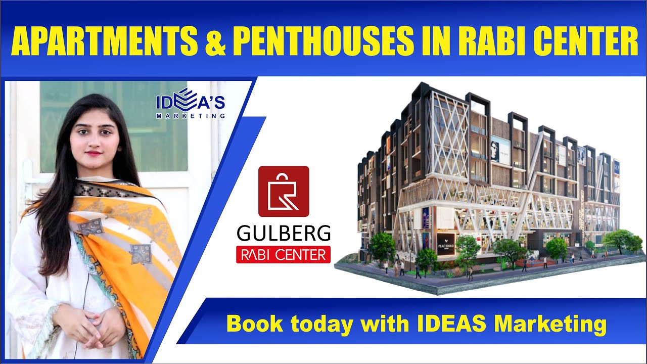 Gulberg Rabi Center | Complete Overview , Location and booking details ...