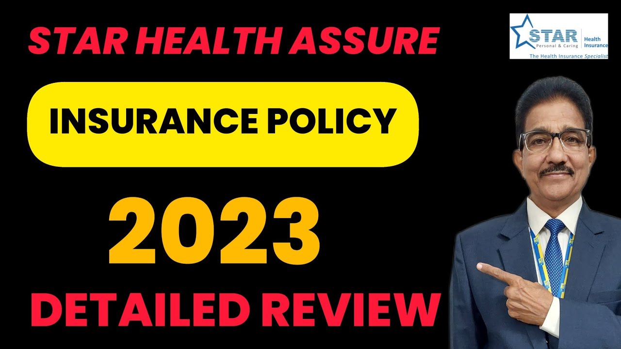 STAR HEALTH ASSURE INSURANCE POLICY DETAILS II STAR HEALTH ASSURE ...