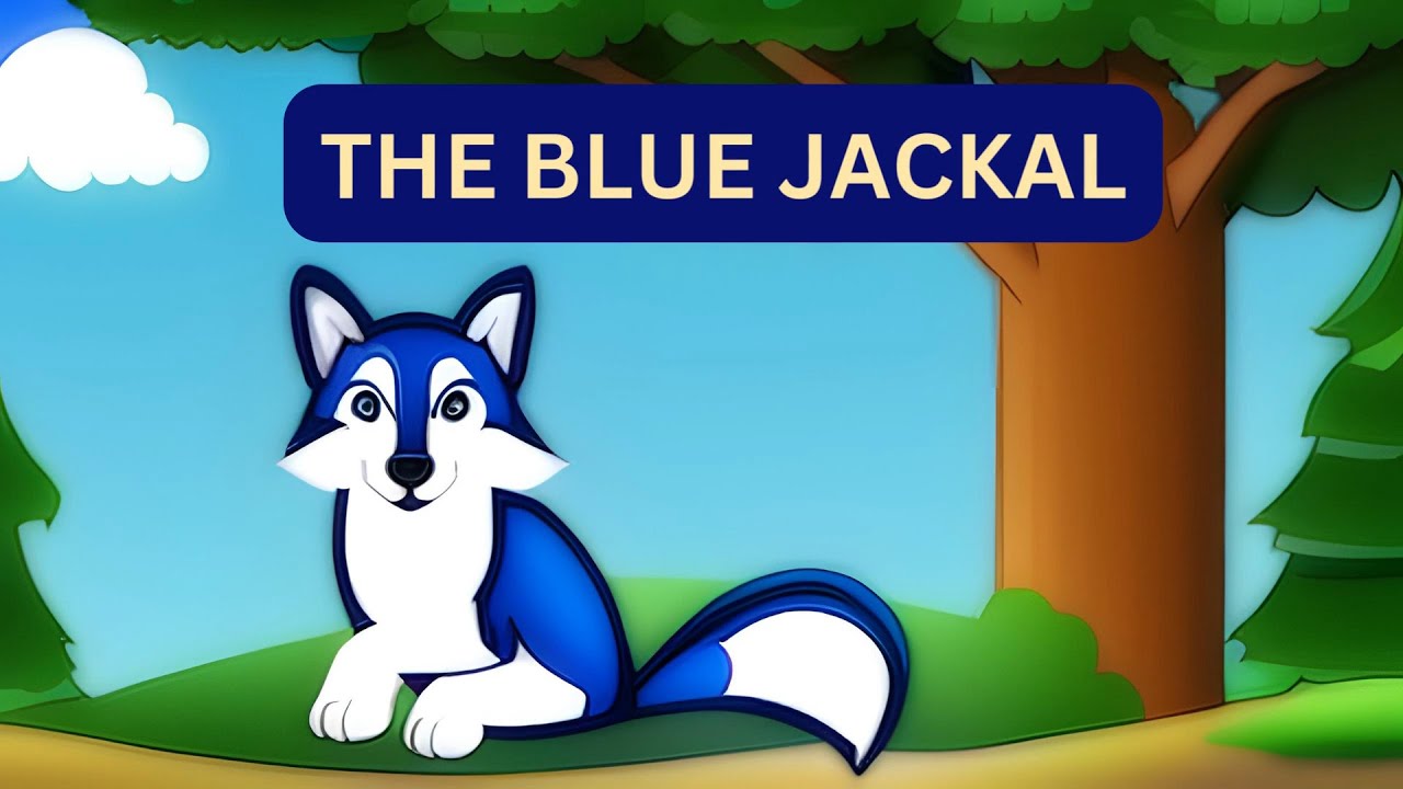The Blue Jackal Story for Kids | English Short Story | Bedtime Story ...
