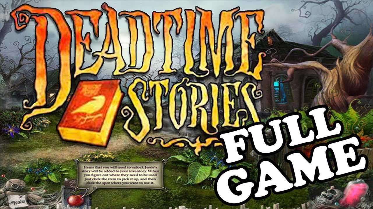 Deadtime Stories | Full Gameplay | Walkthrough - YouTube
