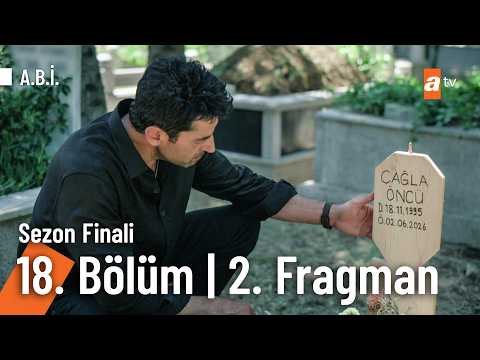 A.B.İ. 18. Bölüm 2. Fragman | Sezon Finali @Abidiziatv