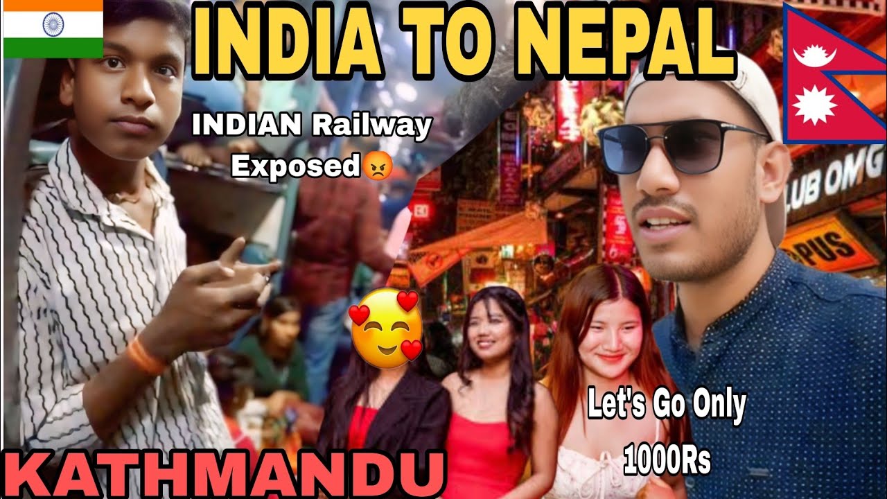 INDIA TO NEPAL TRAVEL 2025|| HOW TO REACH NEPAL BY CHEPEST WAY ||NEPAL ...