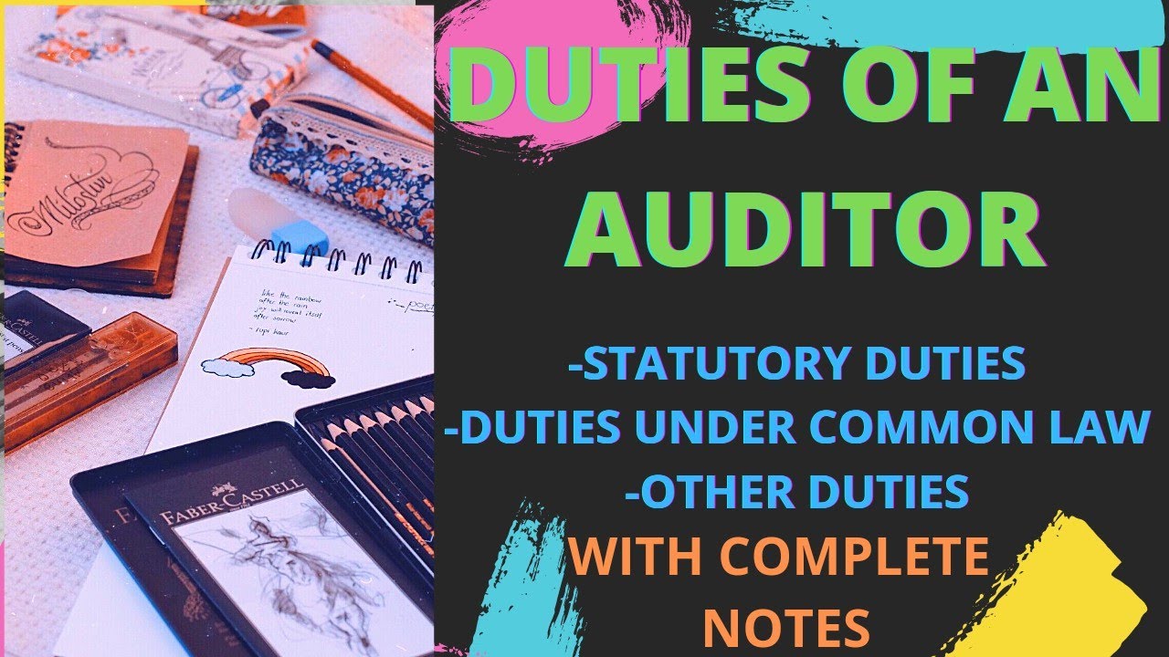 Duties of an Auditor I Duties of an Auditor of a Company - YouTube