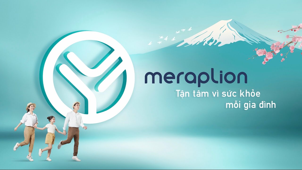 MERAPLION - TẬN TÂM VÌ SỨC KHOẺ MỖI GIA ĐÌNH | Official 30s - YouTube