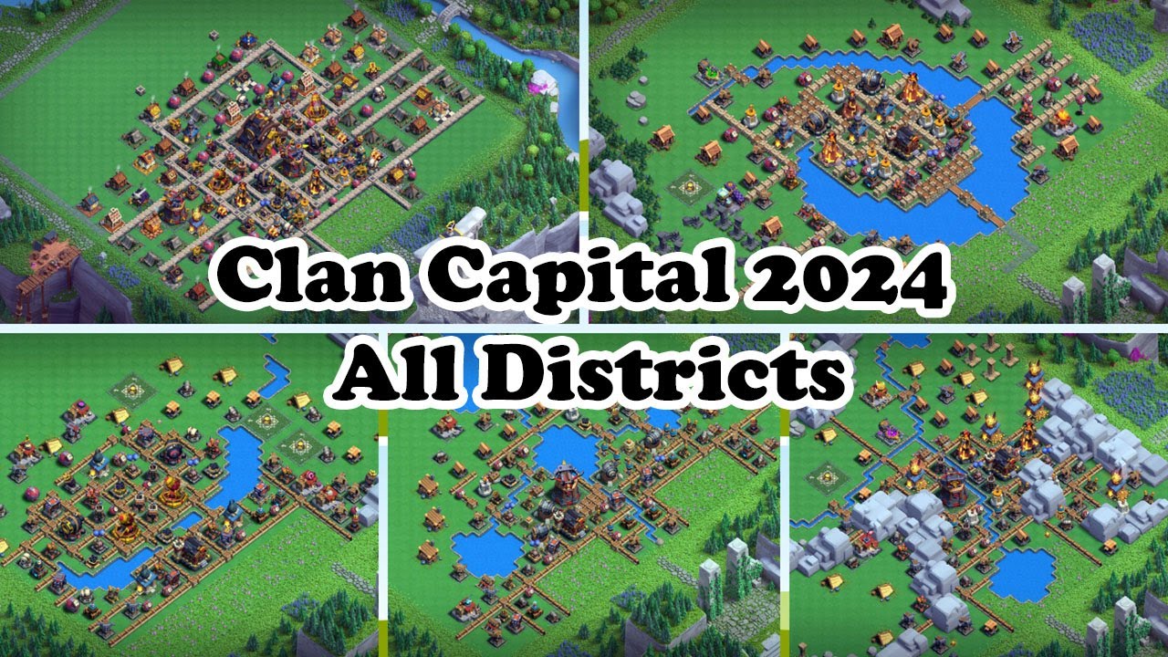Best Clan Capital All Districts with Links 2024 - YouTube