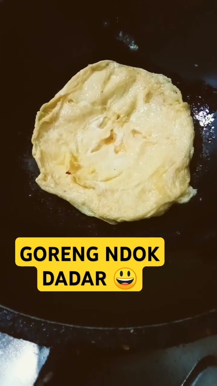 GORENG NDOK DADAR - YouTube
