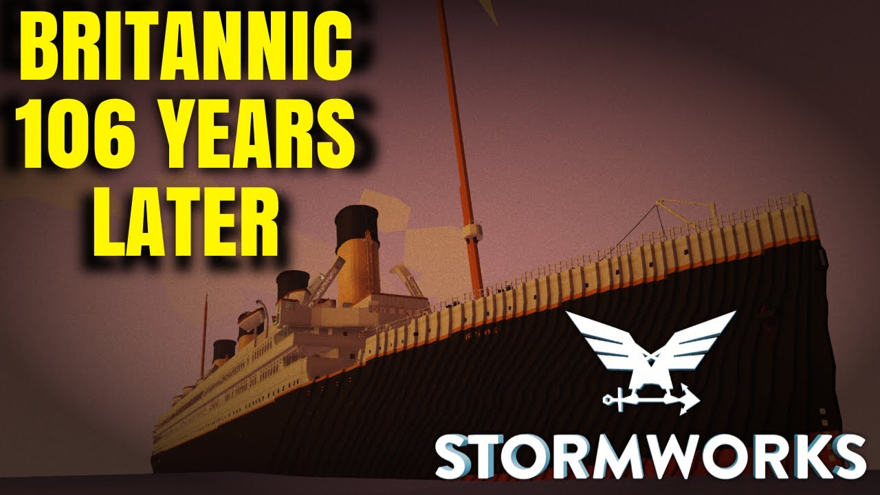 106th Anniversary - Sinking of the RMS Britannic | Stormworks: Build ...