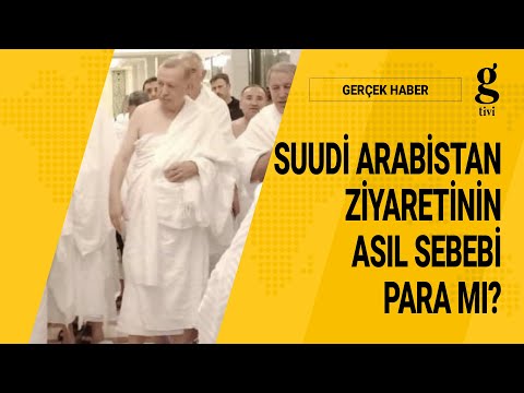 ERDOĞAN'IN SUUDİ ARABİSTAN ZİYARET SEBEBİ PARA MI? - ALİ TARAKCI