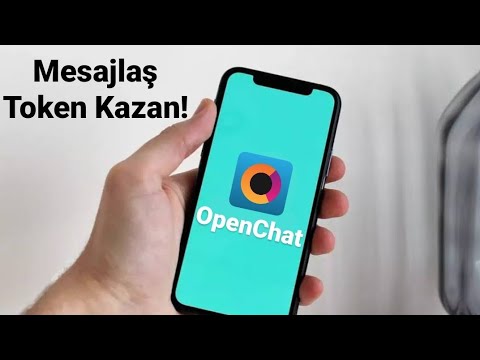 OpenChat Platformu Chat Token Kazanın | Whatsapp Benzeri