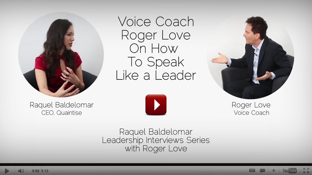 Renowned Voice Coach Roger Love Shares Advice On How To Speak Like A ...