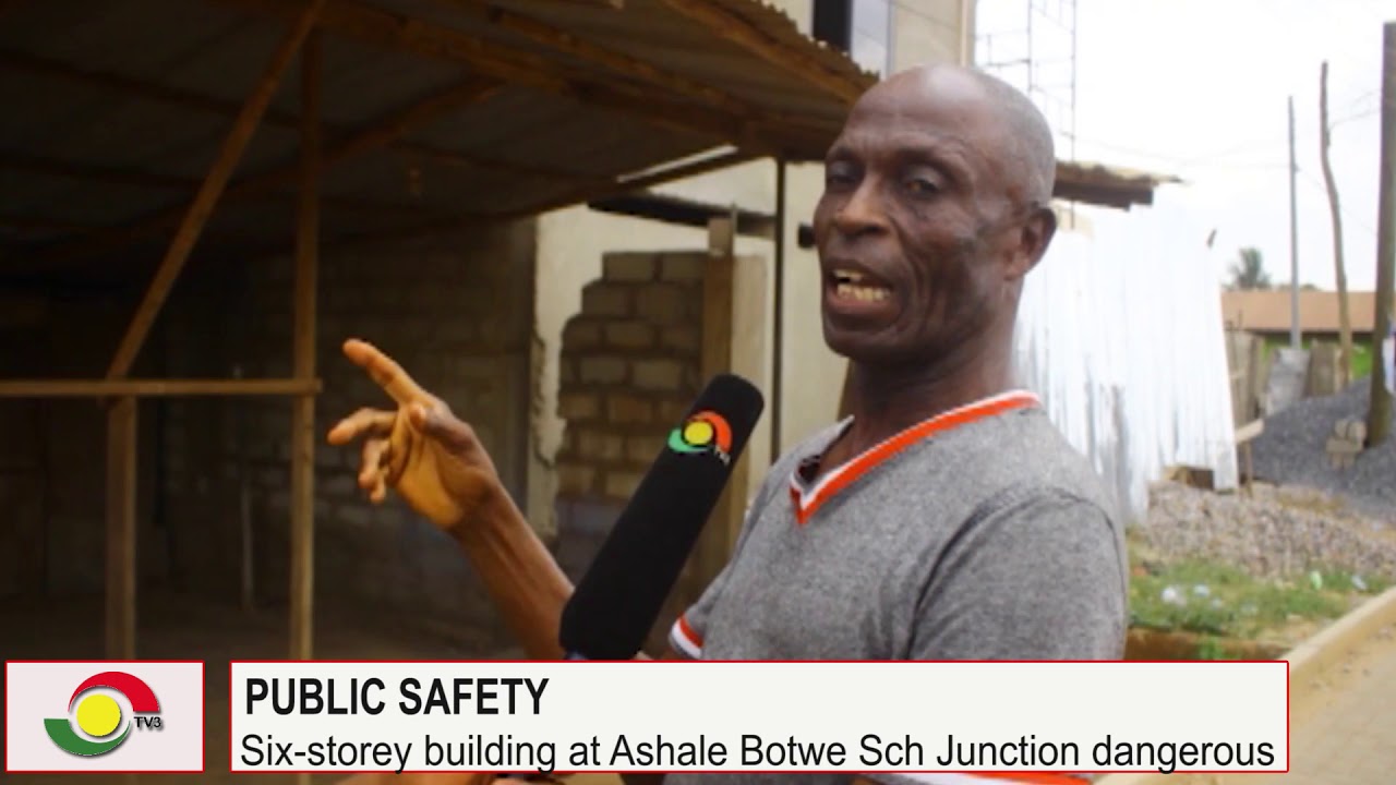 6-storey building at Ashale Botwe School Junction in Accra to be pulled ...
