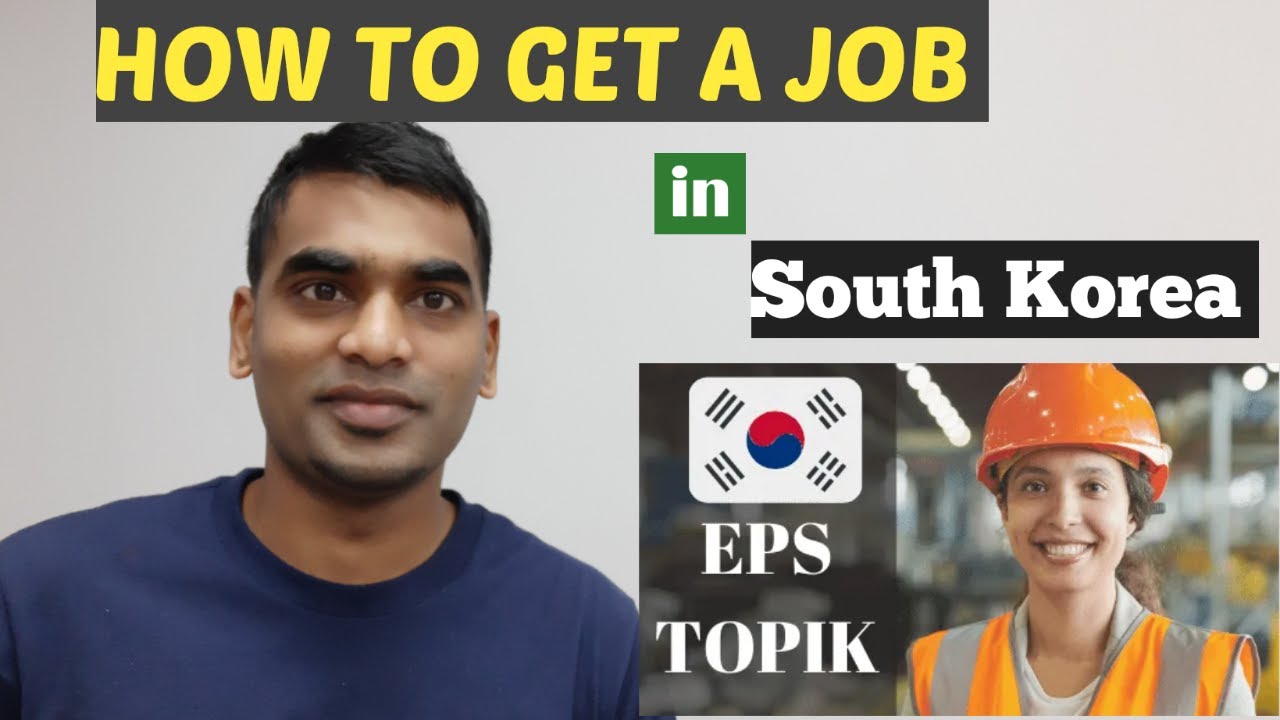 How To Get A Job In Korea Work Visa In Korea Eps Topik E9 Visa how-to-get-a-job-in-korea-work-visa-in-korea-eps-topik-e9-visa