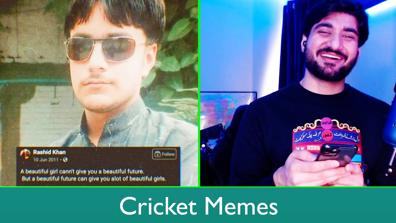 Rashid Khan Is Mr. Steal Your Girl 😎 Cricket Memes 😎 - YouTube