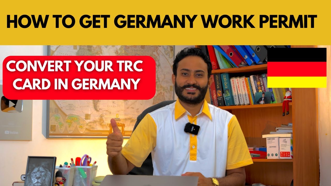 🇩🇪 Germany work contract || Convert your TRC card in 🇩🇪 GERMANY 2025 ...