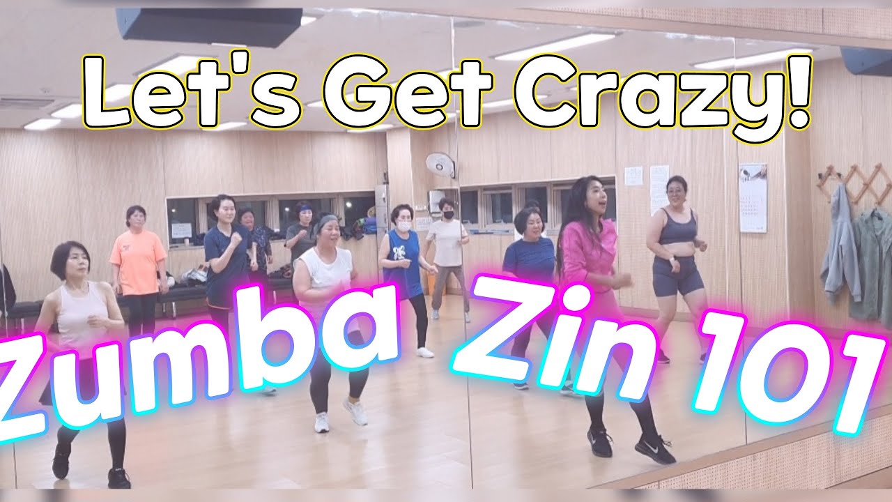 Zumba Dance - Let's Get Crazy - YouTube