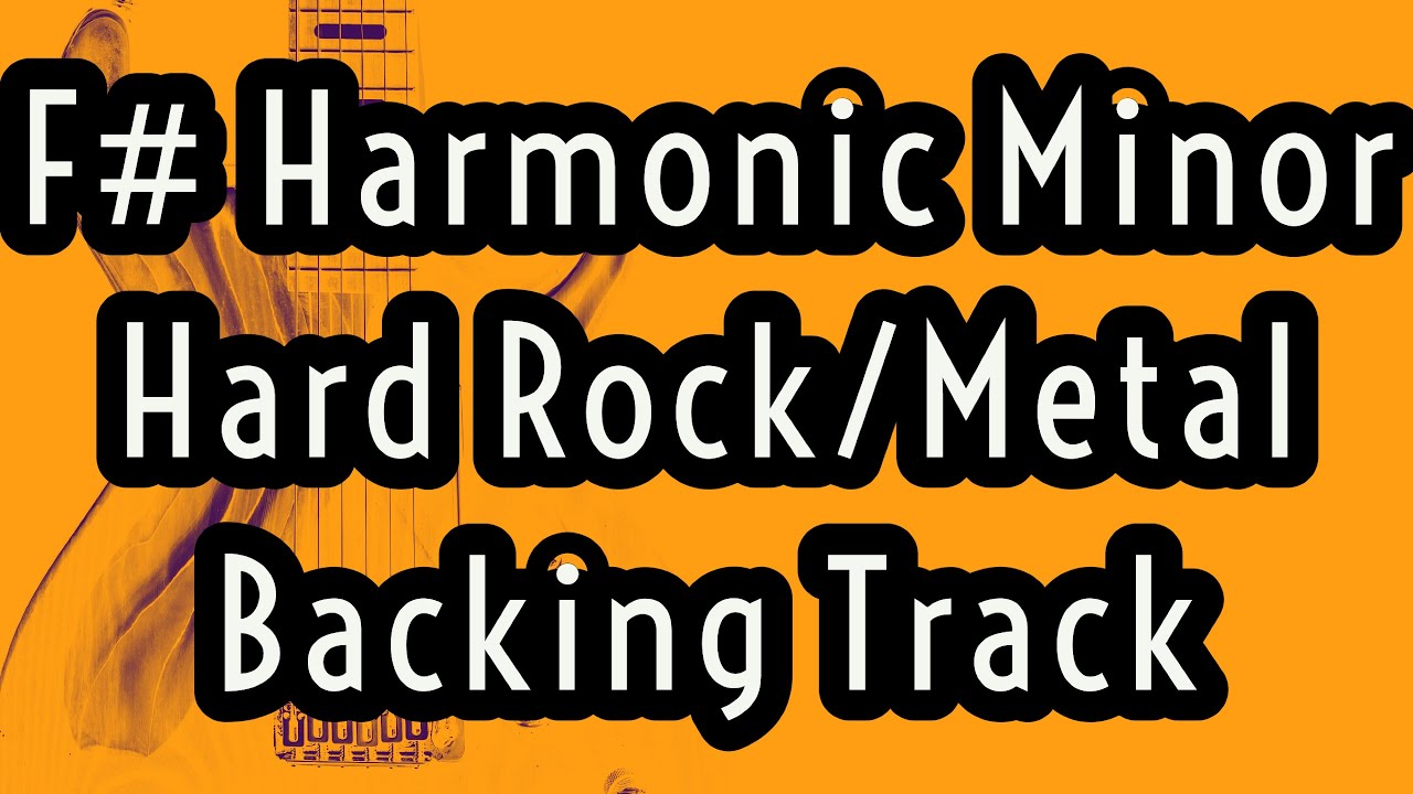 F# Minor - F# Harmonic Minor ROCK / METAL Backing Track - Jam Track ...