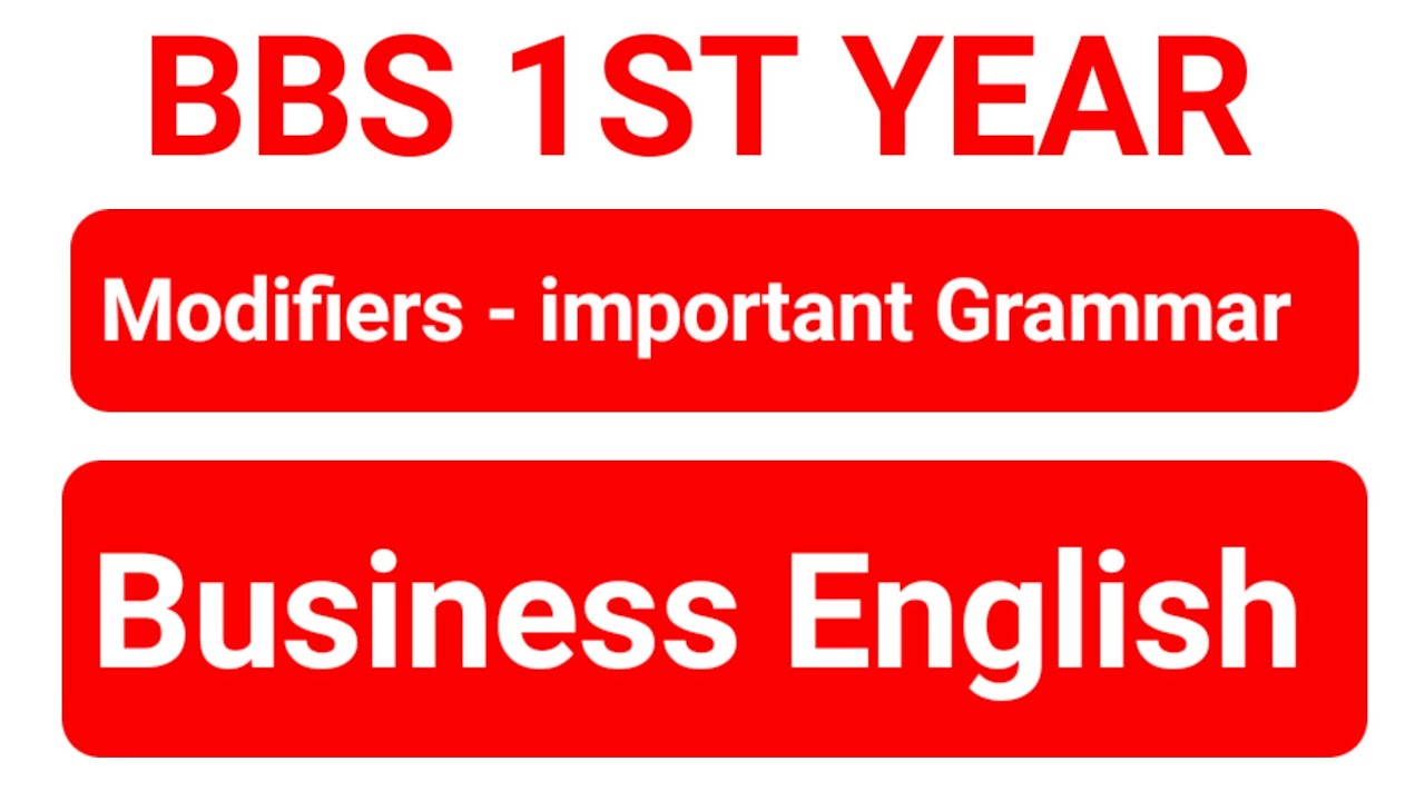 Modifiers BBS 1st Year English Grammar Solution Business English modifiers-bbs-1st-year-english-grammar-solution-business-english