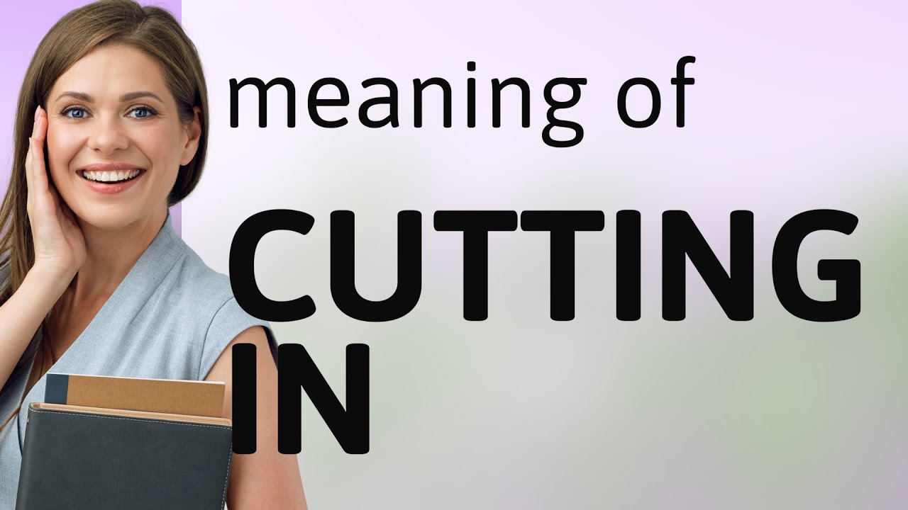 Understanding "Cutting In": A Guide for English Learners - YouTube