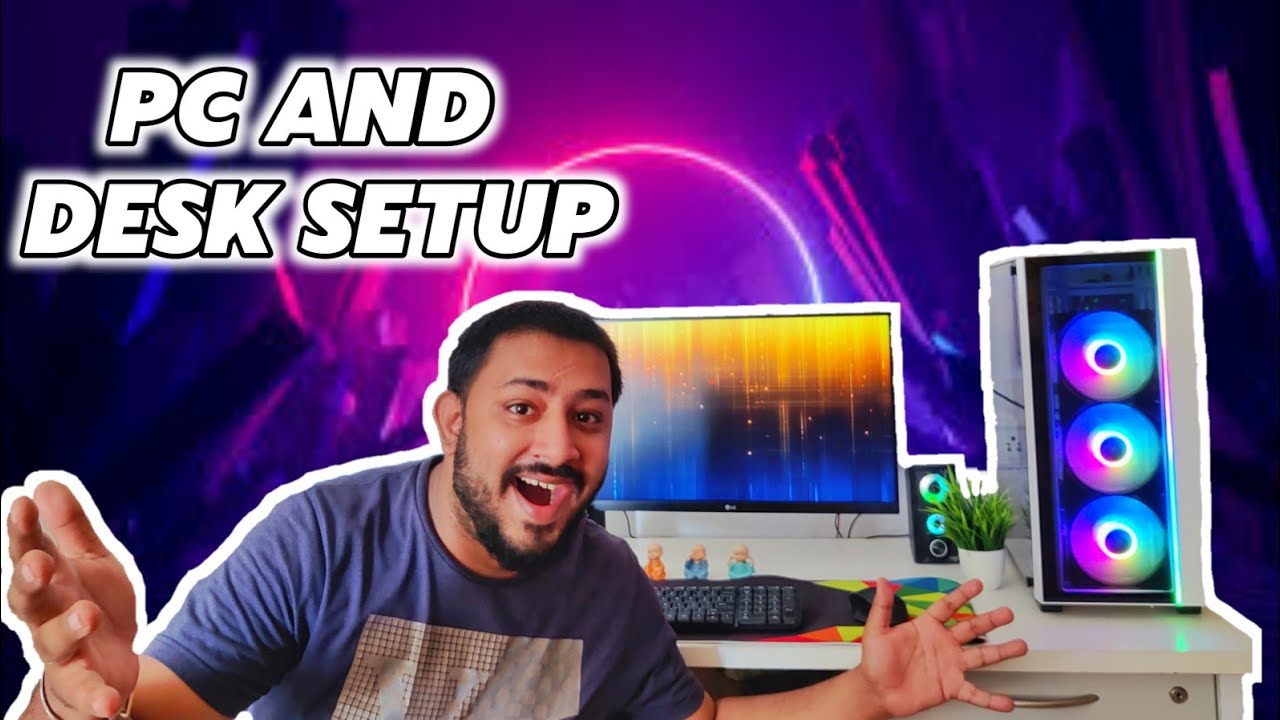 Rs.85,000 PC Build and Desk Setup 1.0 | என் கனவு PC வாங்கியாச்சு! - ft ...