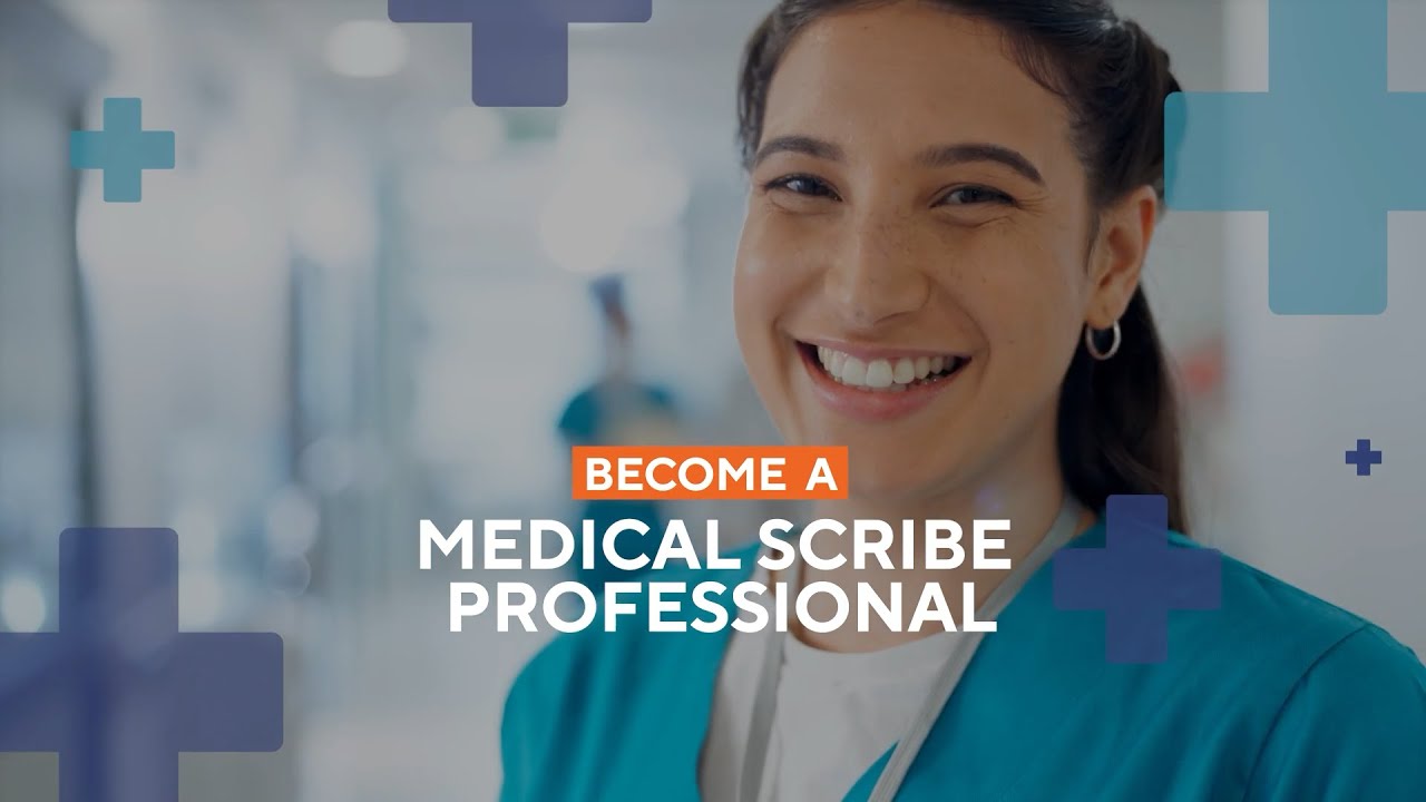 Medical Scribe Professional - YouTube