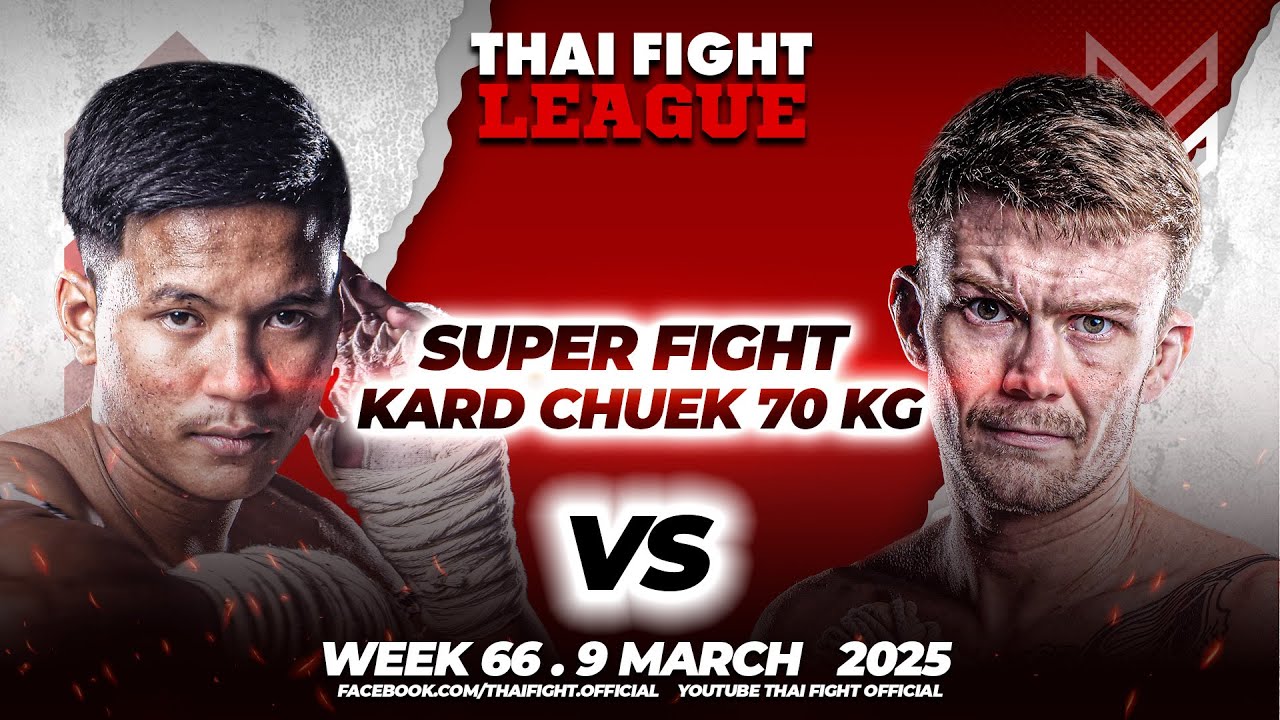 Tawan-Ork See-Opal VS Samuel Bonner | SUPER FIGHT KARD CHUEK | THAI ...