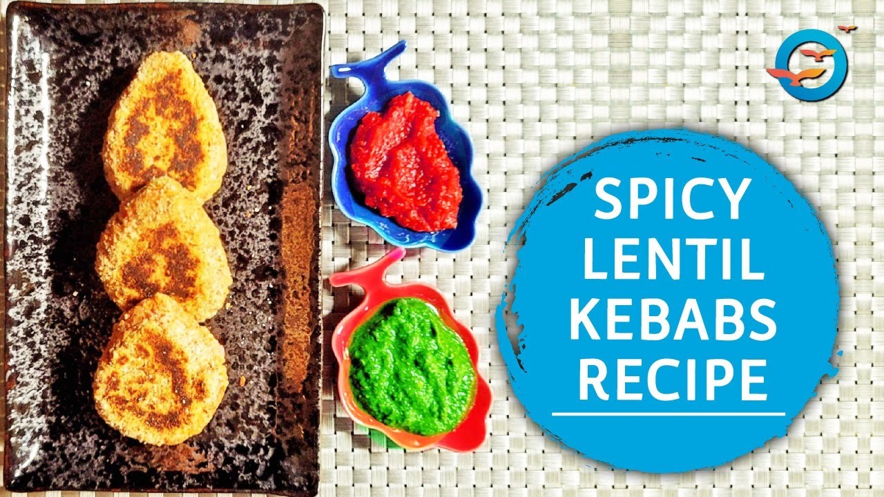 Spicy Lentil Veg Kebab Recipe - YouTube