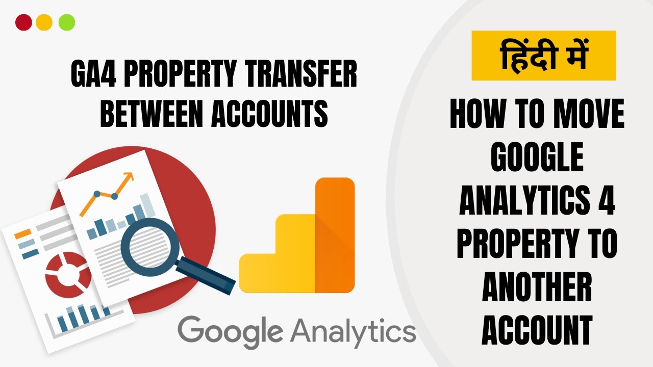How To Move Google Analytics 4 Property To Another Account GA4 Property Transfer Between How To Move Google Analytics 4 Property To Another Account GA4 Property Transfer Between