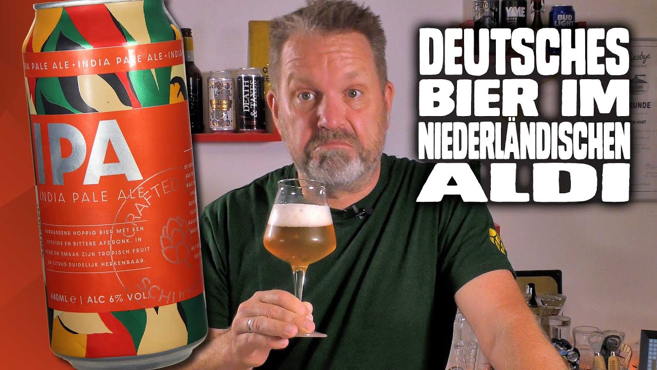ALDI Niederlande - da gibt´s IPA aus Deutschland - SCHULTENBRÄU IPA ...