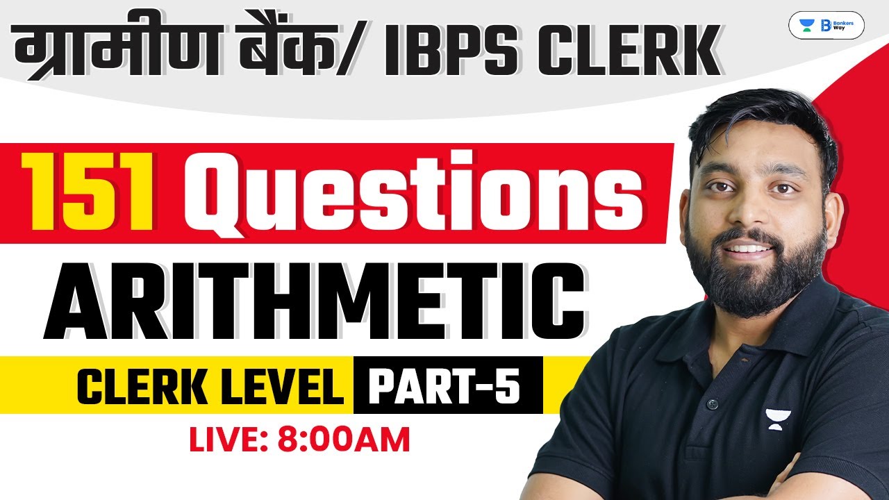 Arithmetic Variable Rrb Ibps Clerk 2024 151 Question Part 5 Live 8 00 Am Arun Sir