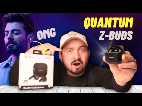 i Found BEST PAKISTANI Earbuds 🔥 - Zero Lifestyle Z-Buds Quantum Review ...