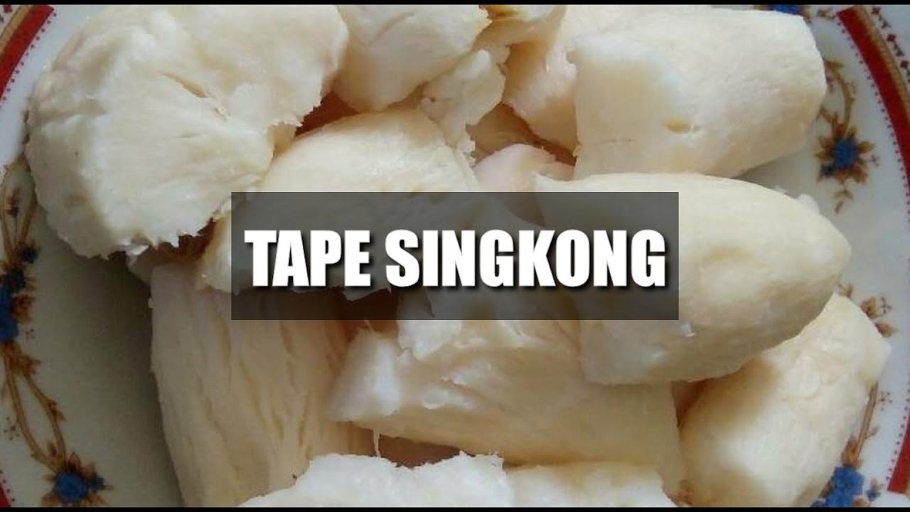 RESEP TAPE SINGKONG||MANIS, ENAK DAN LEMBUT - YouTube