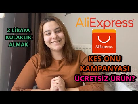 Aliexpress'ten Ücretsiz Ürün Almak /Aliexpress Kes Onu 2021 / 2 Liraya Kulaklık Alma Yöntemi ...