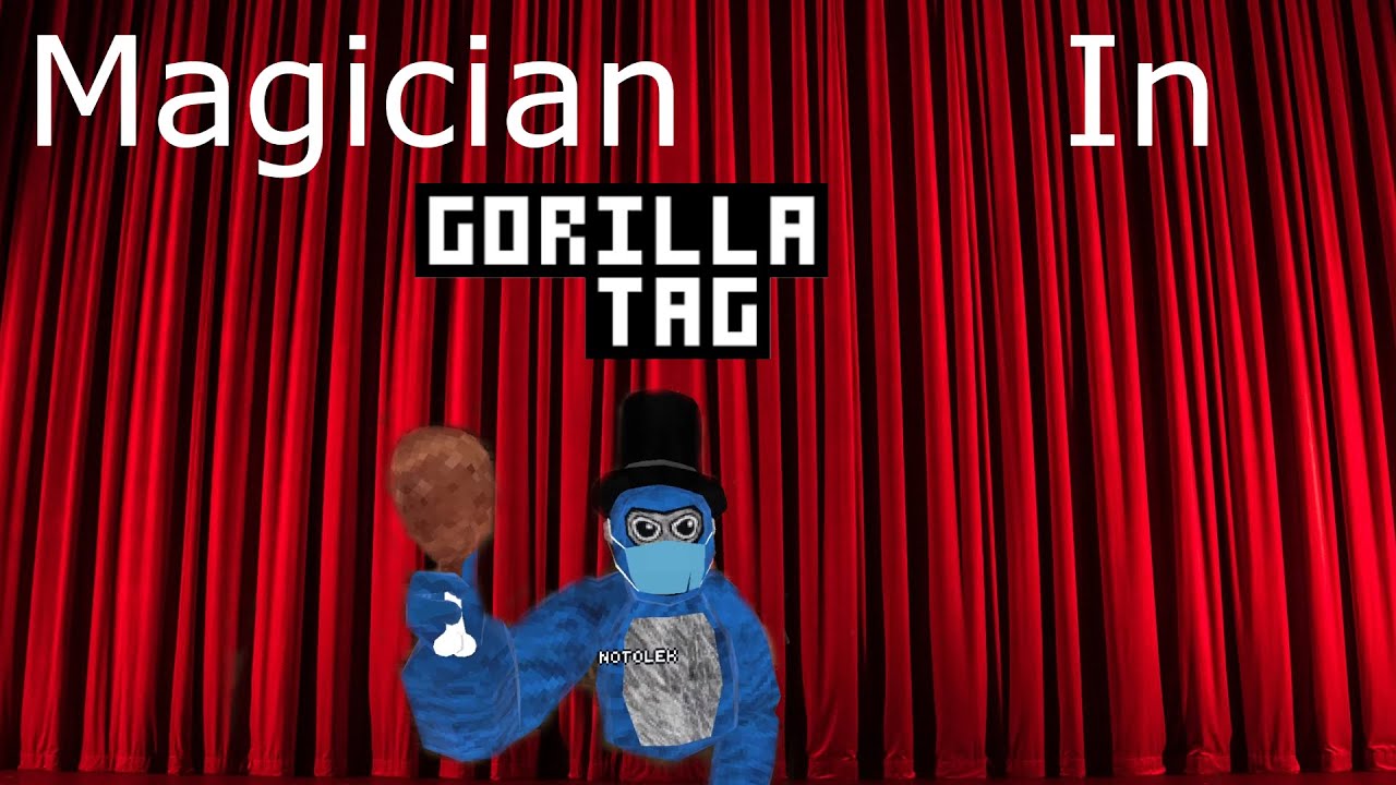I Became A Magician In Gorilla Tag - YouTube