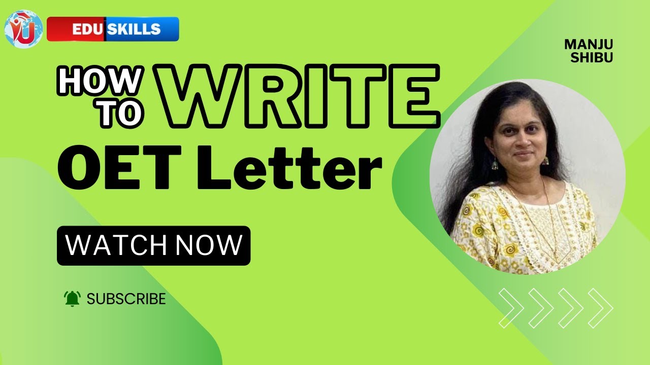 Edu Skills OET Writing: General Instructions for OET Letter Writing ...