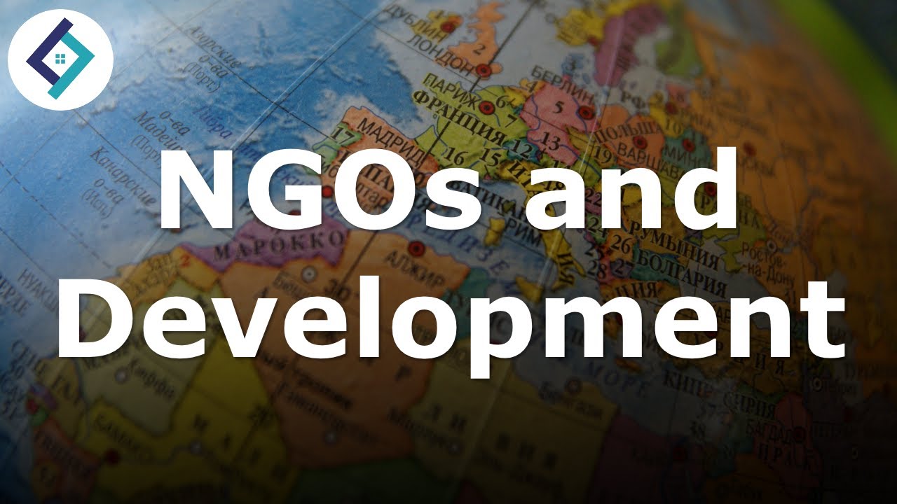 NGOs and Development | Edexcel Global Politics - YouTube