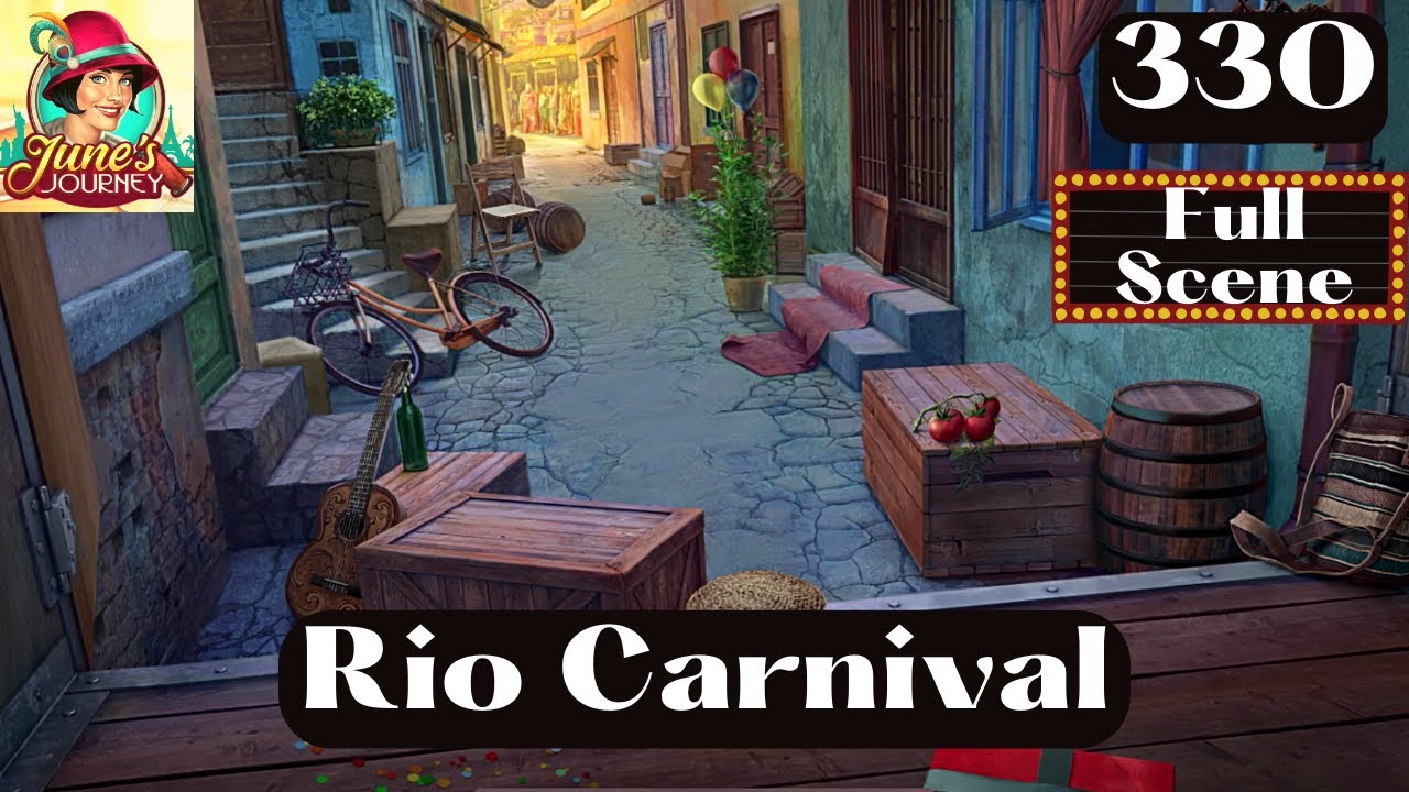 JUNE'S JOURNEY 330 | RIO CARNIVAL (Hidden Object Game) *Full Mastered ...