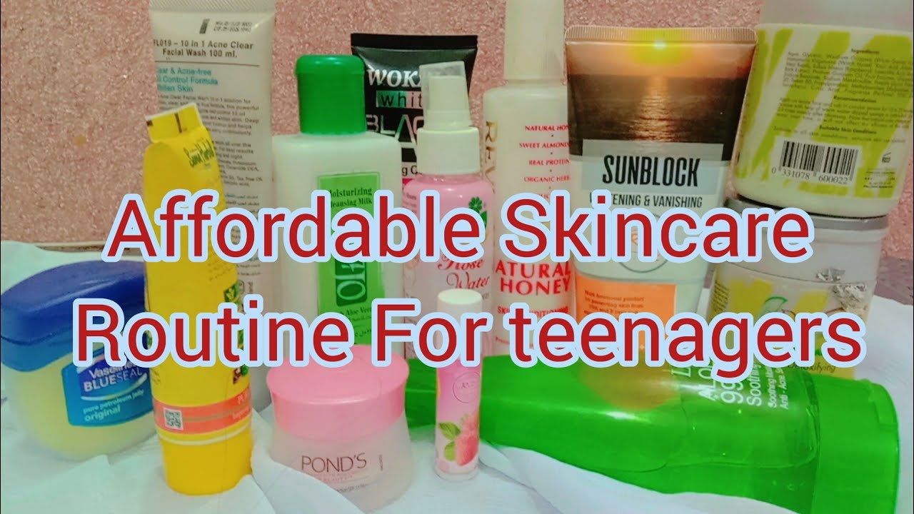 Teenagers! You Must Know AFFORDABLE Skin Care Routine|Summer Skin Care ...