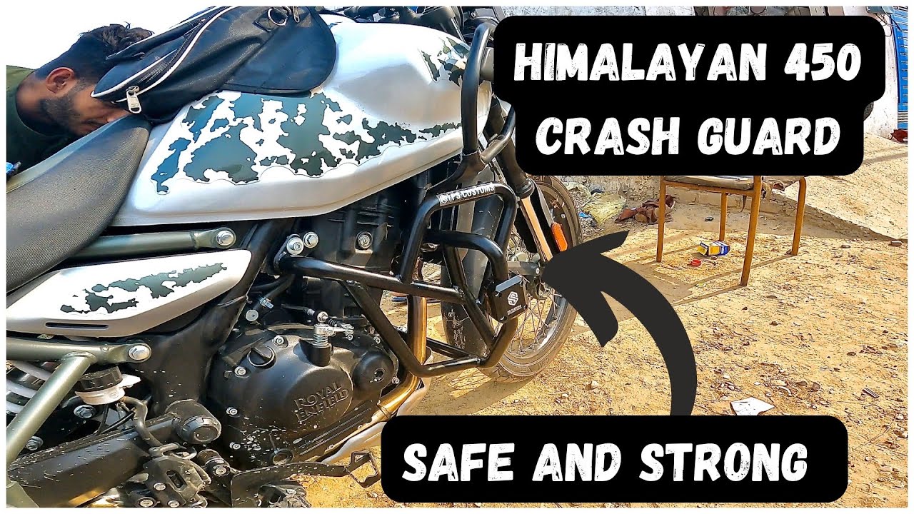 Himalayan 450 Crash Guard Installation || PS Custom Crash guard better ...