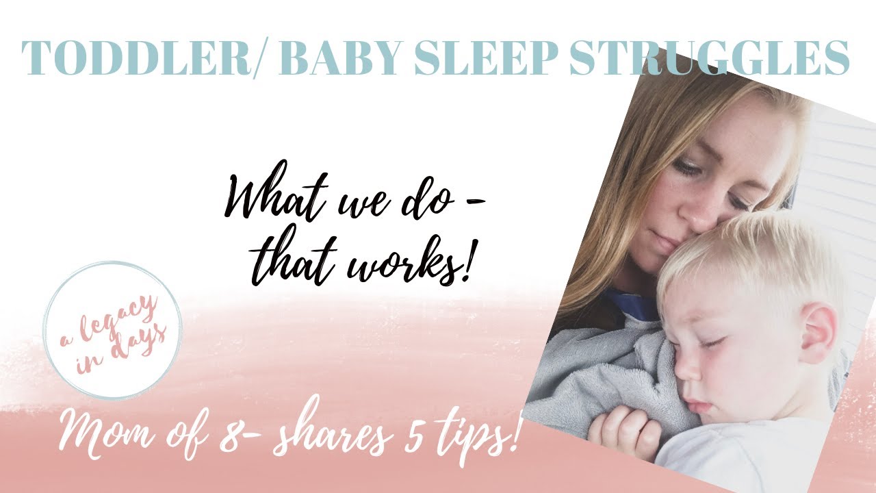 Baby & Toddler Sleep Struggles + tip for toddler tantrums! - YouTube