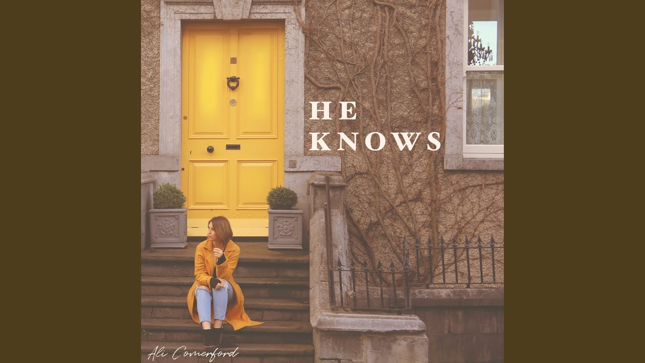 He Knows - YouTube