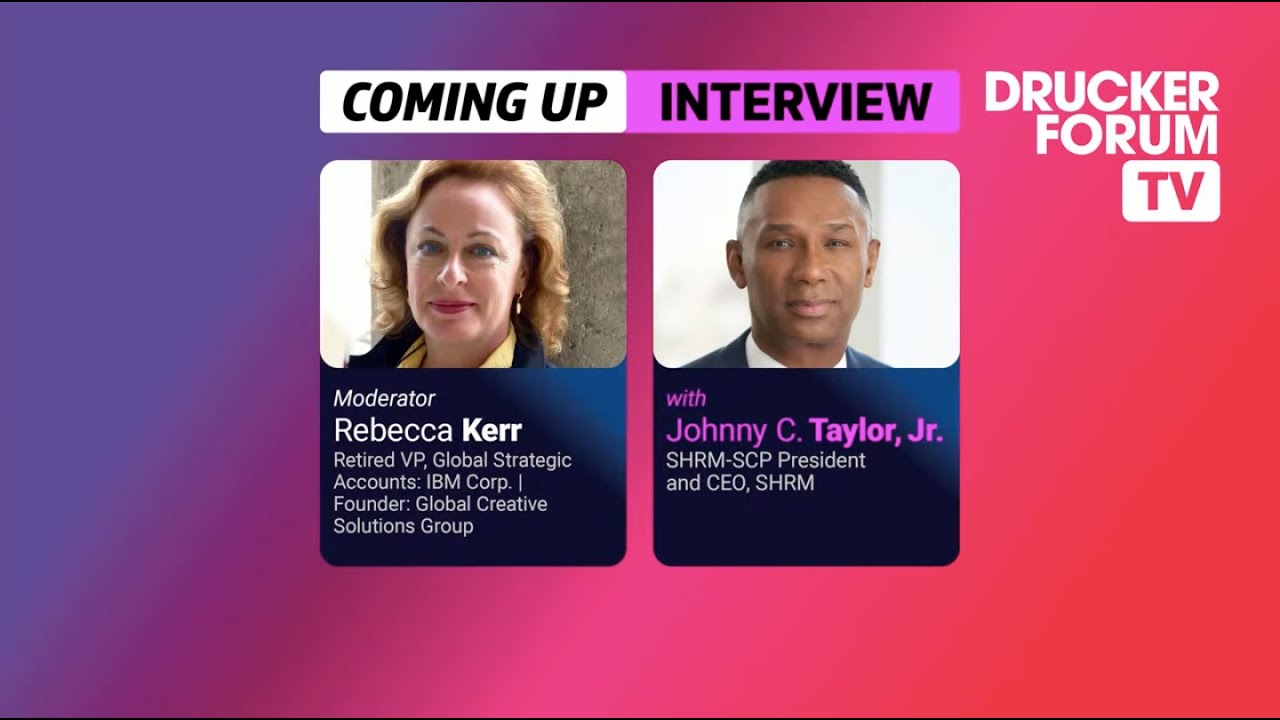 Interview Johnny C Taylor, Jr SHRM SCP President and CEO, SHRM - YouTube