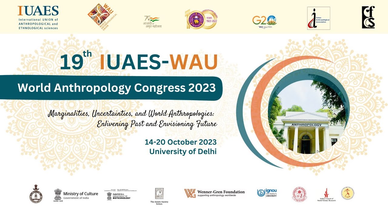 Live: 19th IUAES-WAU World Anthropology Congress 2023 - 17th October ...