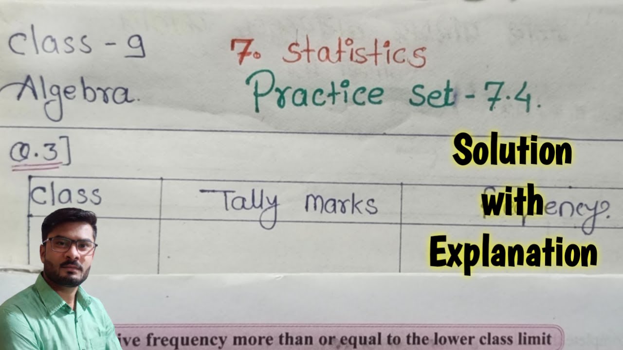 Practice set 7.4 Class 9 algebra chapter 7. Statistics solution with ...
