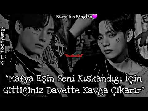 Taehyung İle Hayal Et | Mafya Eşin Seni Kıskandığı İçin Gittiğiniz Davette Kavga Çıkarır - OneShot