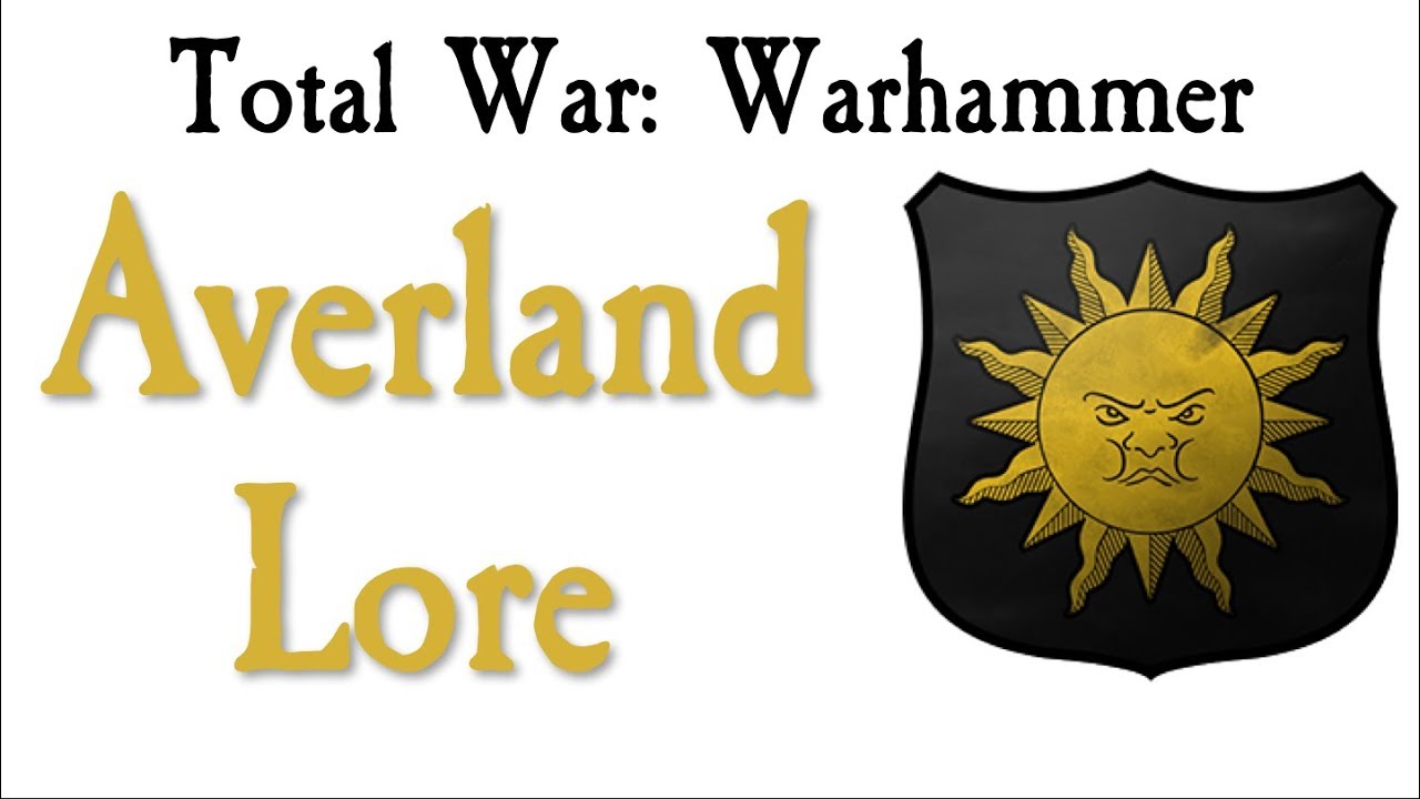 Averland Lore Total War: Warhammer - YouTube