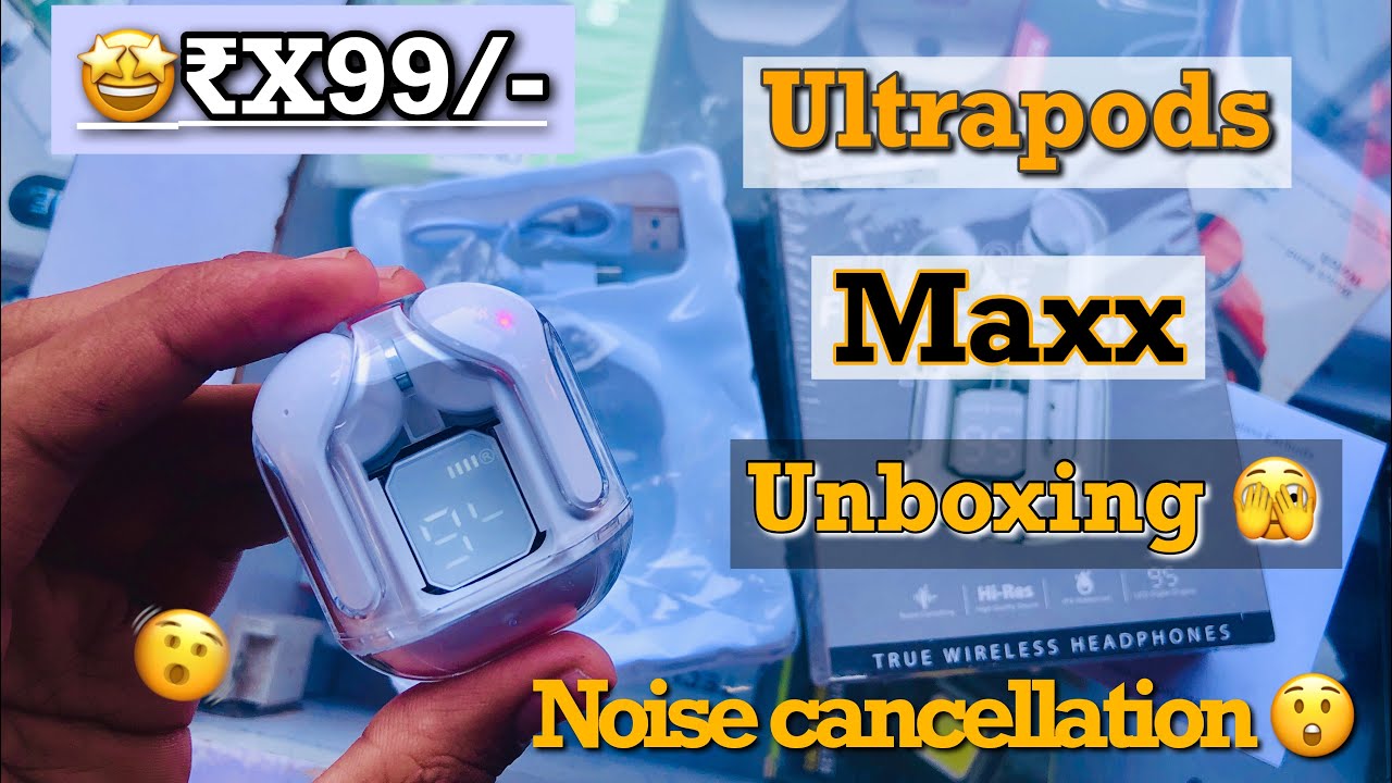 Ultrapods maxx White colore is very beautiful 😍 !UNBOX😚 - YouTube