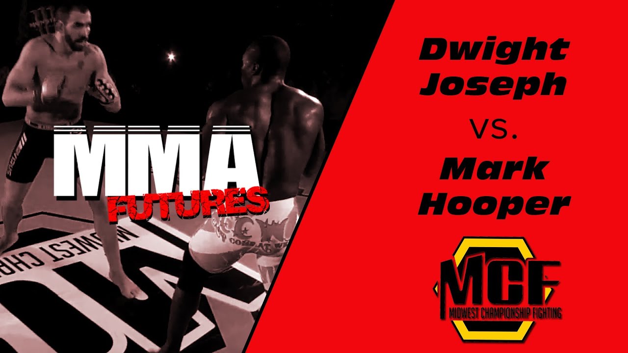 Dwight Joseph vs. Mark Hooper MCF 9 {Official} - YouTube