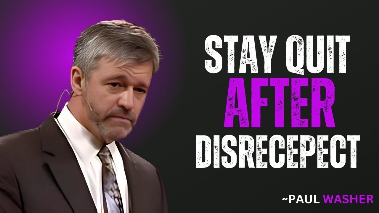 Stay Silent After Disrespect || PAUL WASHER MOTIVATION 🙏🔥" - YouTube